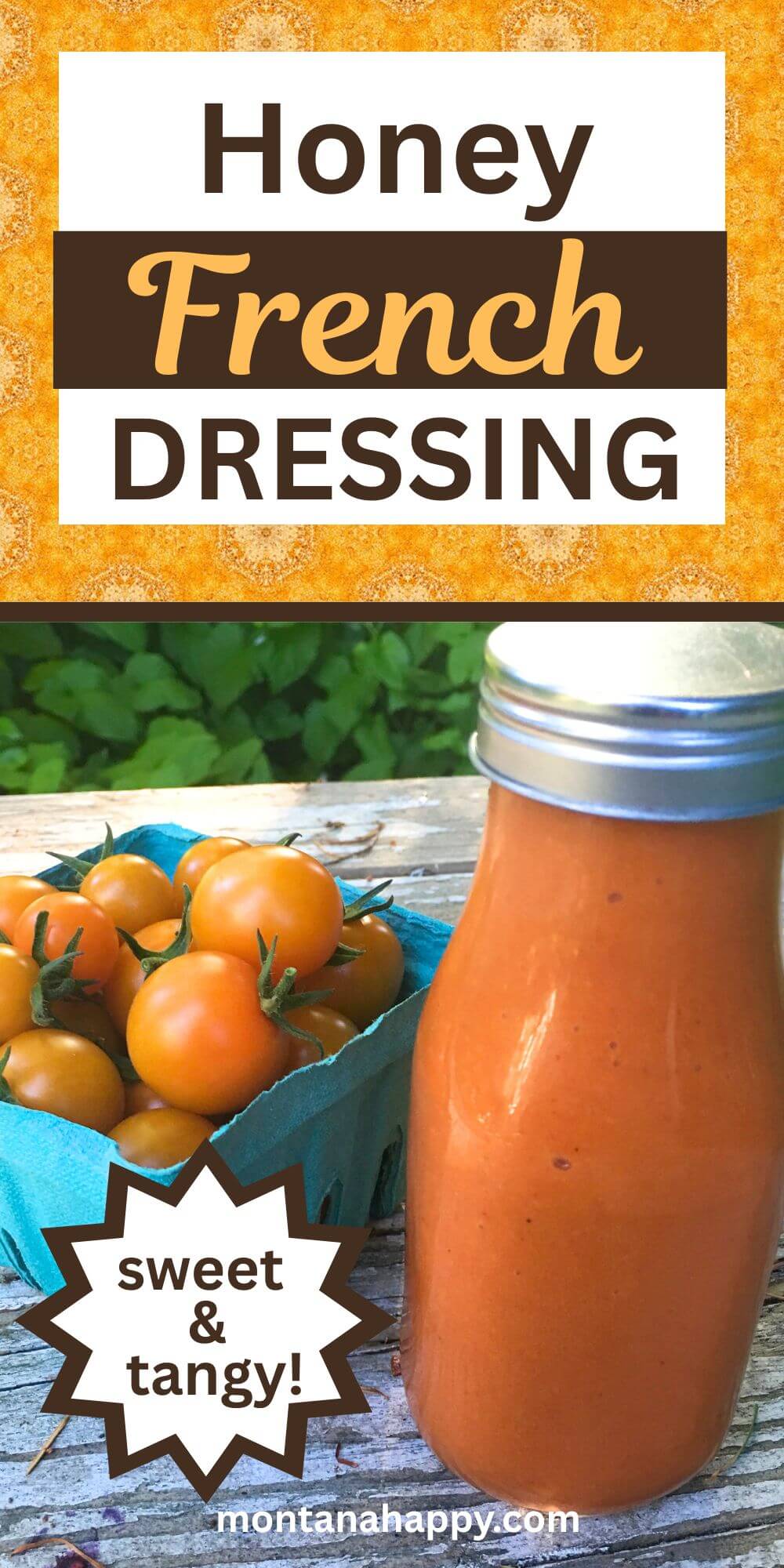 The BEST Honey French Salad Dressing Recipe | Montana Happy