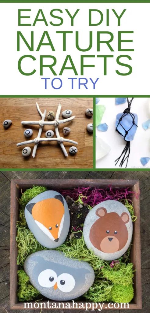 17 Easy DIY Nature Crafts to Try | Montana Happy