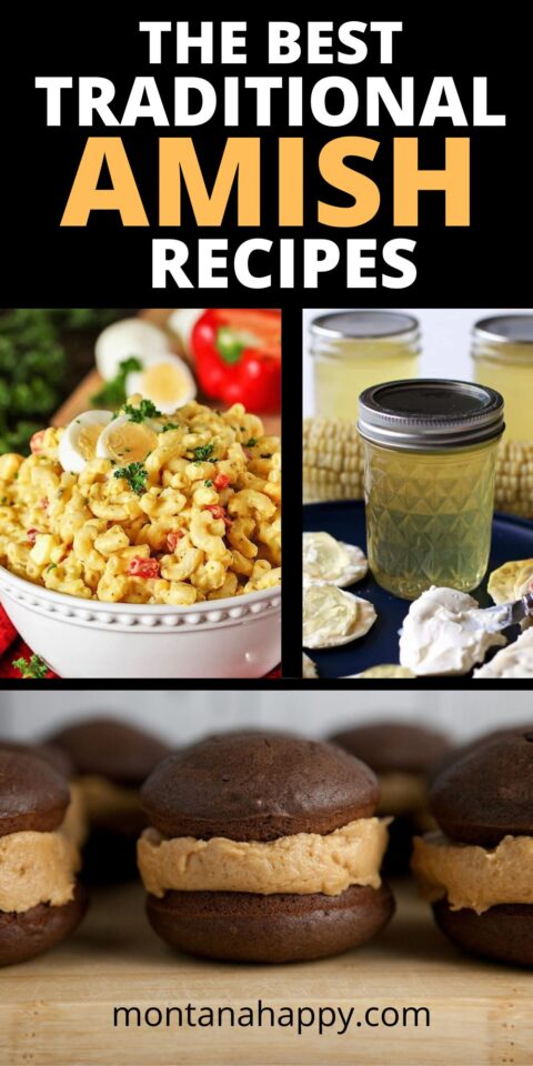 24 Traditional Amish Recipes You'll LOVE!! | Montana Happy