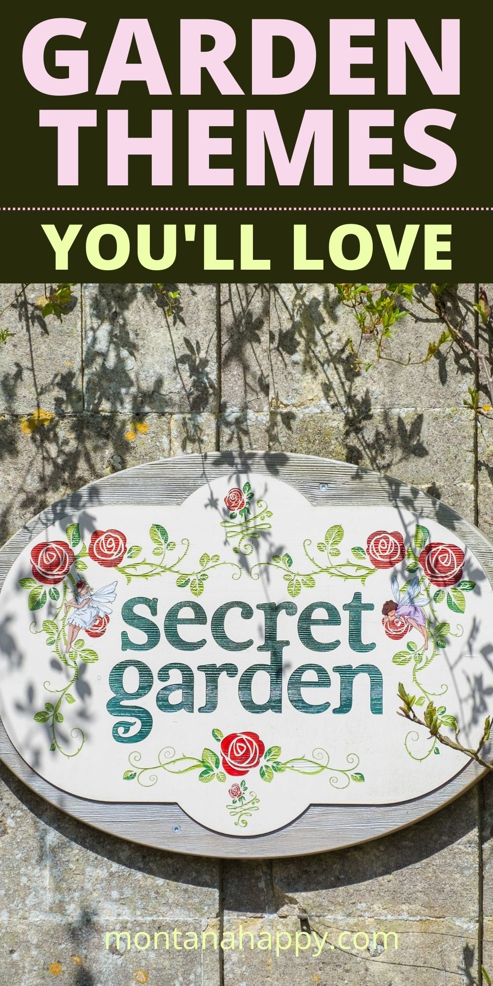 The Best Garden Themes You'll Love! | Montana Happy