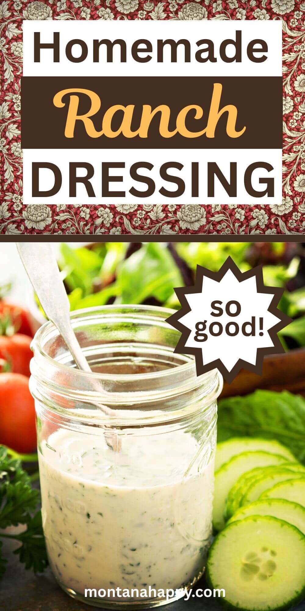 The BEST Ranch Dressing Recipe | Montana Happy