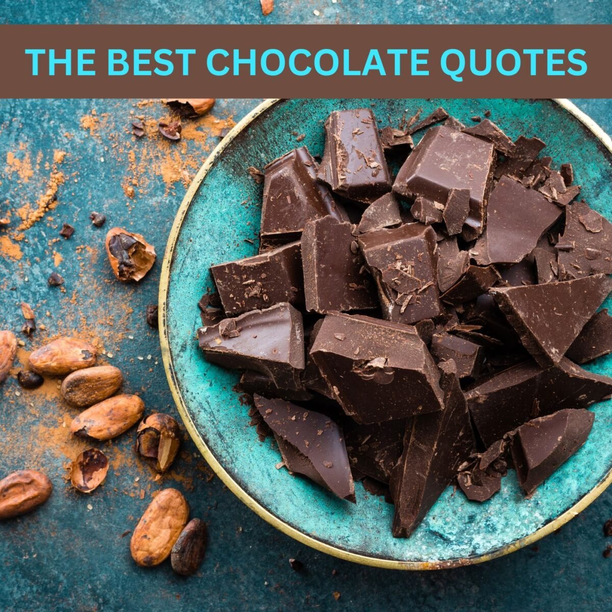 THE BEST Chocolate Quotes You'll Love | Montana Happy