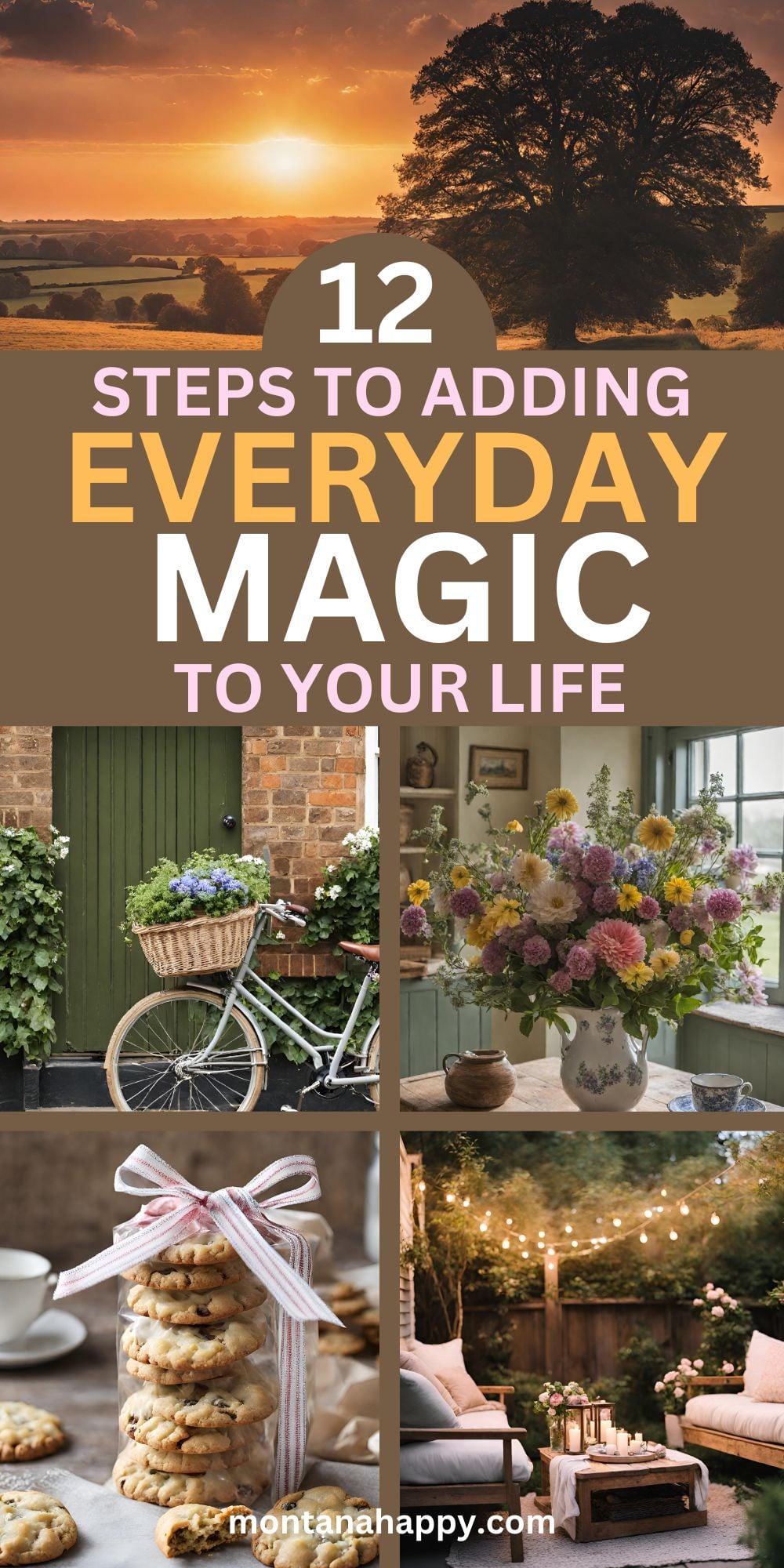 12 Steps to Adding Everyday Magic to Your Life | Montana Happy