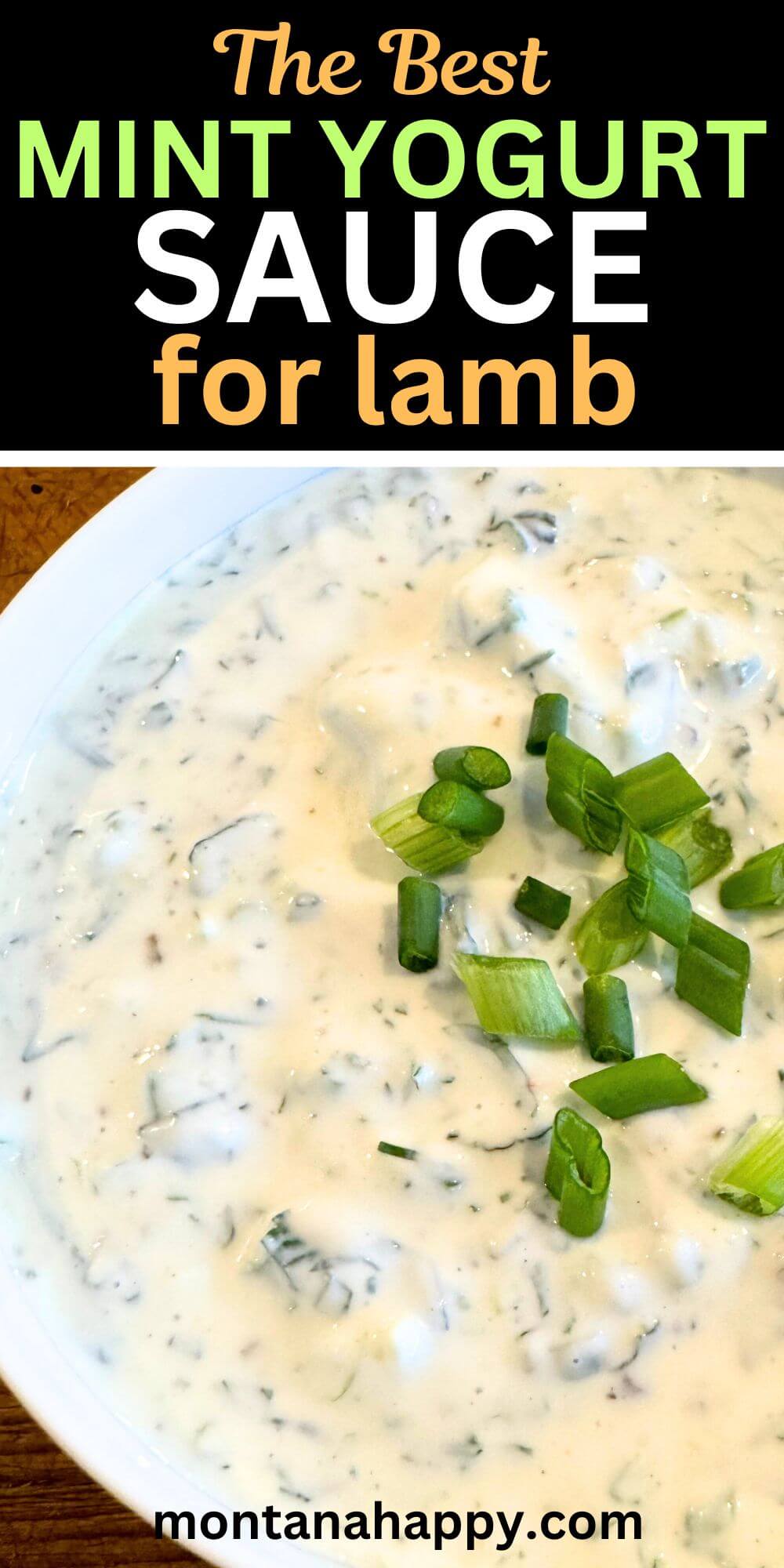 Mint Yogurt Sauce for Lamb | Montana Happy