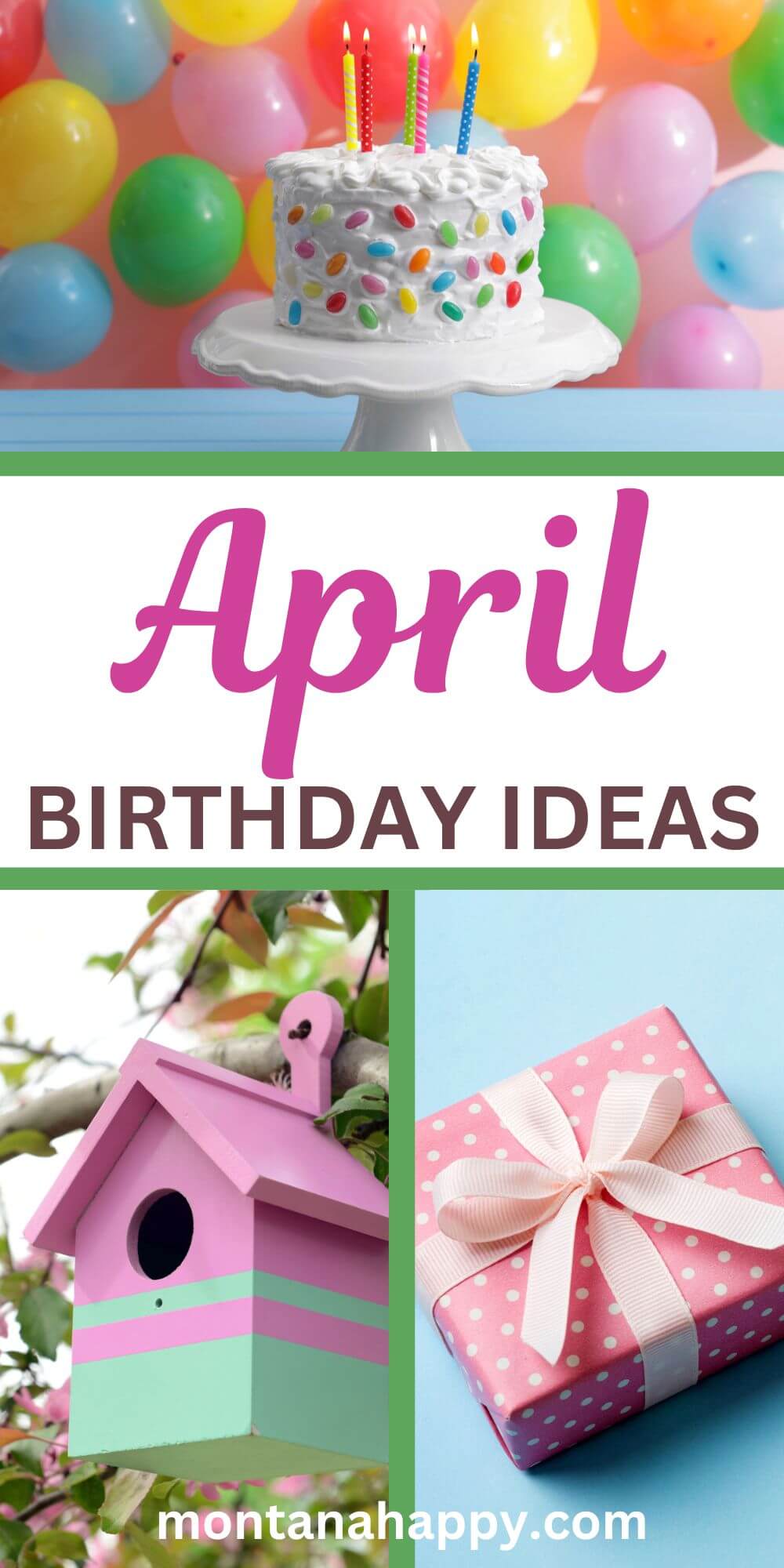 Creative April Birthday Ideas for Women | Montana Happy